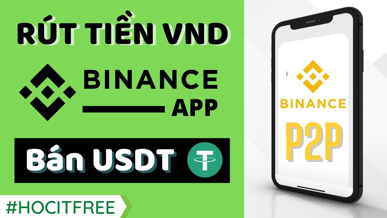 Hướng Dẫn Bán USDT Rút Tiền VND Sàn Binance - Cách Bán Coin Trên App ...