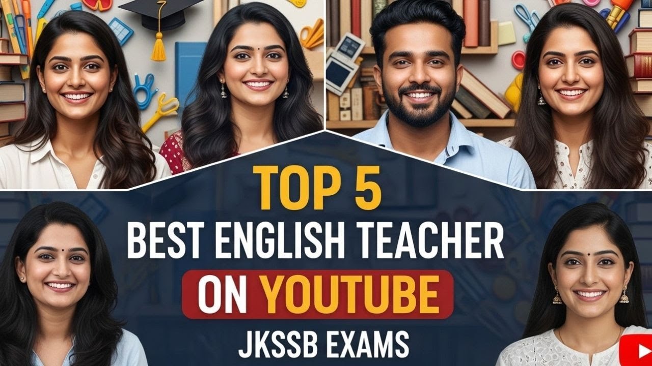 Top 5 Best English Teacher on Youtube for JKSSB Exams - YouTube