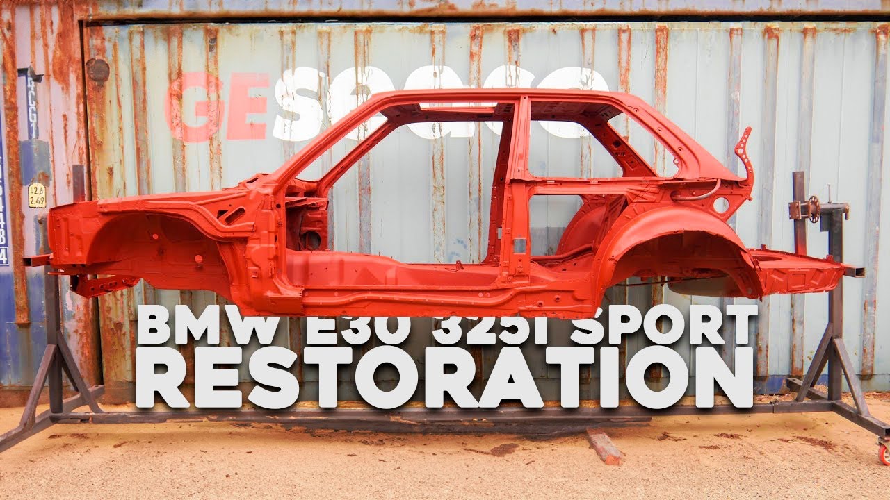 BMW E30 325i Sport Restoration - Starting From Scratch - YouTube