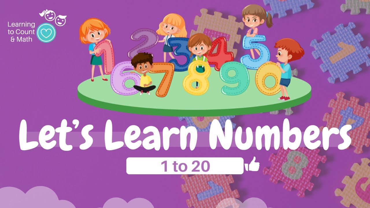 Learning to count from 1 to 20 | Numbers for kids | We love counting ...