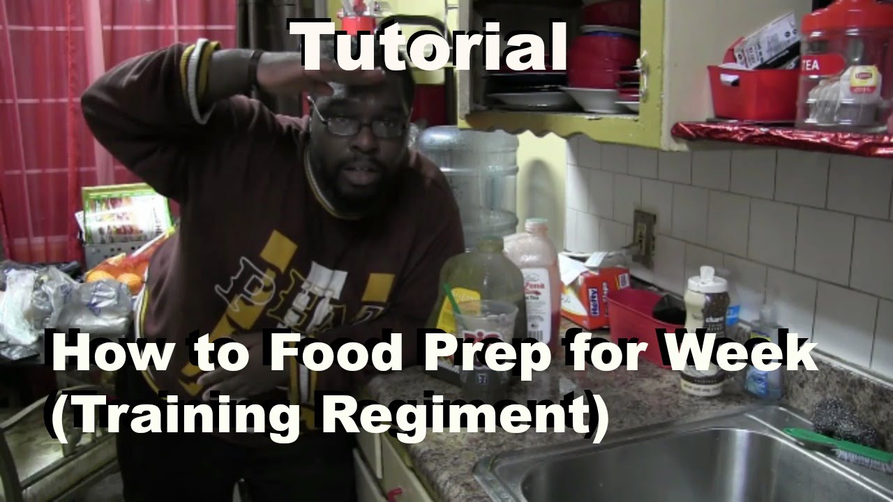 Tutorial How to Food Prep for the Week(Training Regiment) - YouTube