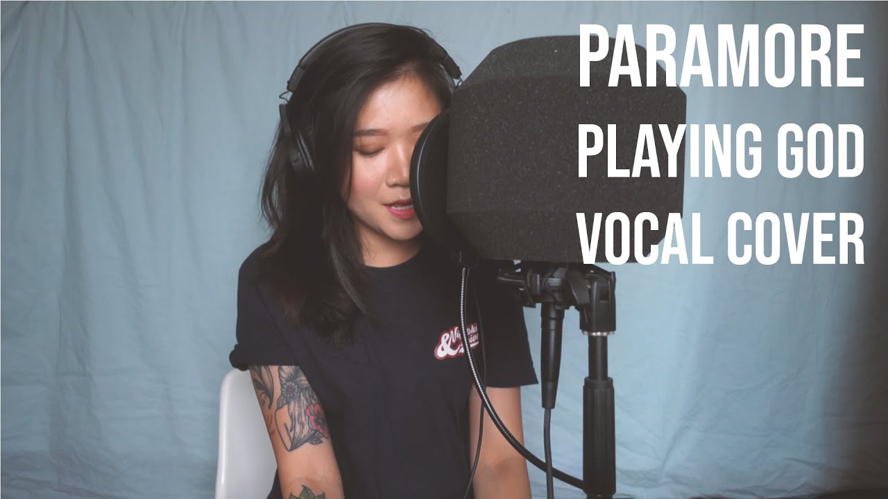 Paramore - Playing God (Vocal Cover) - YouTube