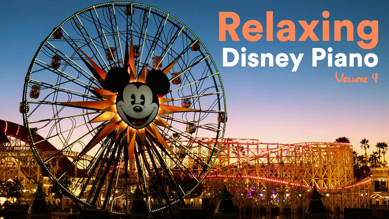 Relaxing Disney Piano Classics (Volume 4) - YouTube