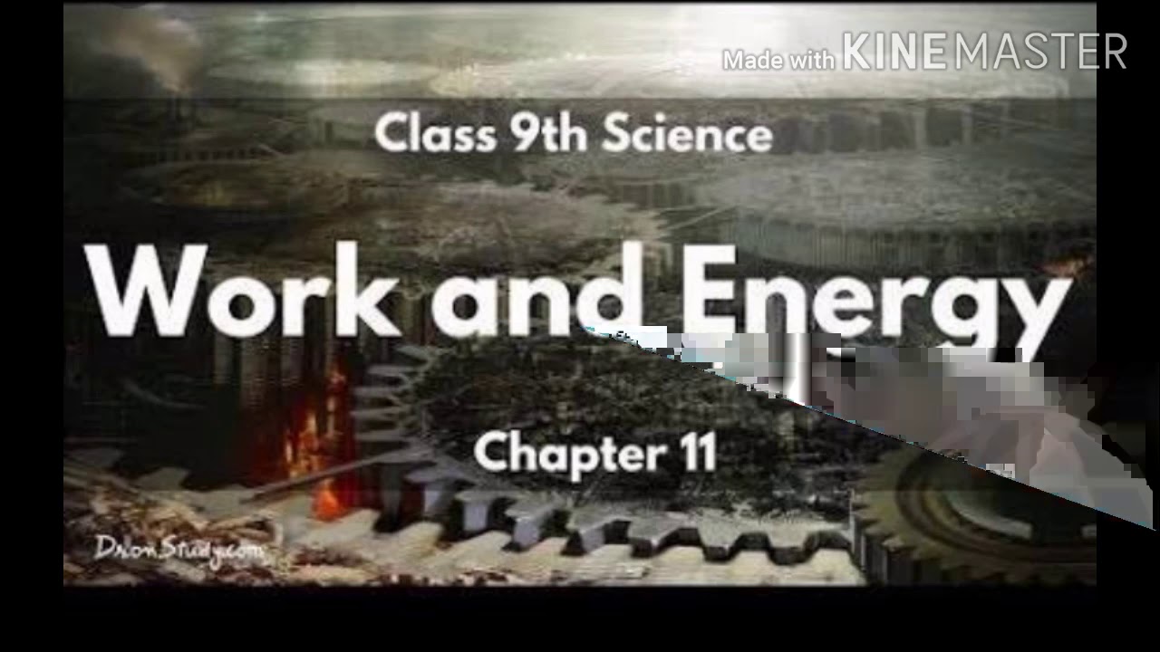 Part 7 , class 9, physics chapter 11 work and energy - YouTube