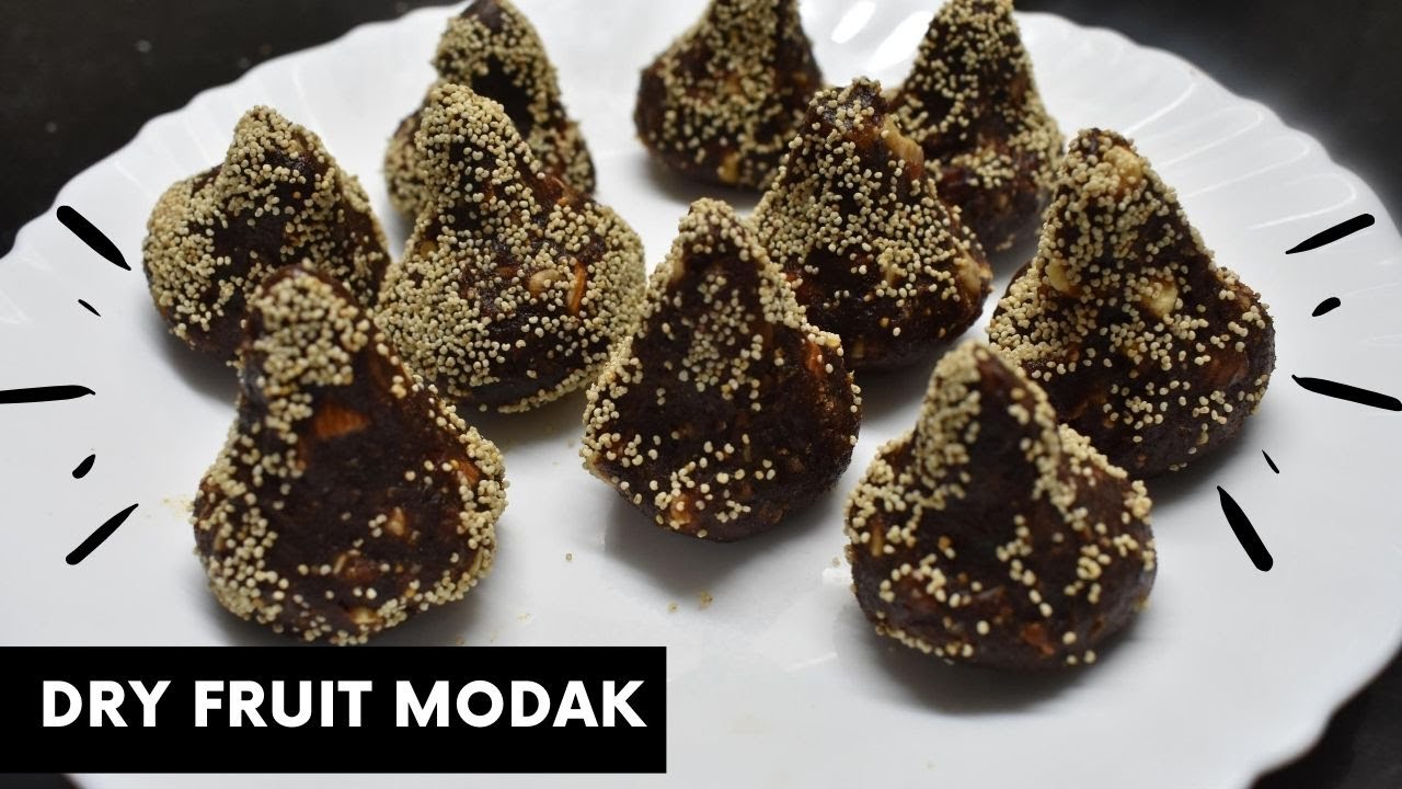 Dry Fruits Modak | Sugar Free Modak | High Protein Modak | Modak Recipe ...