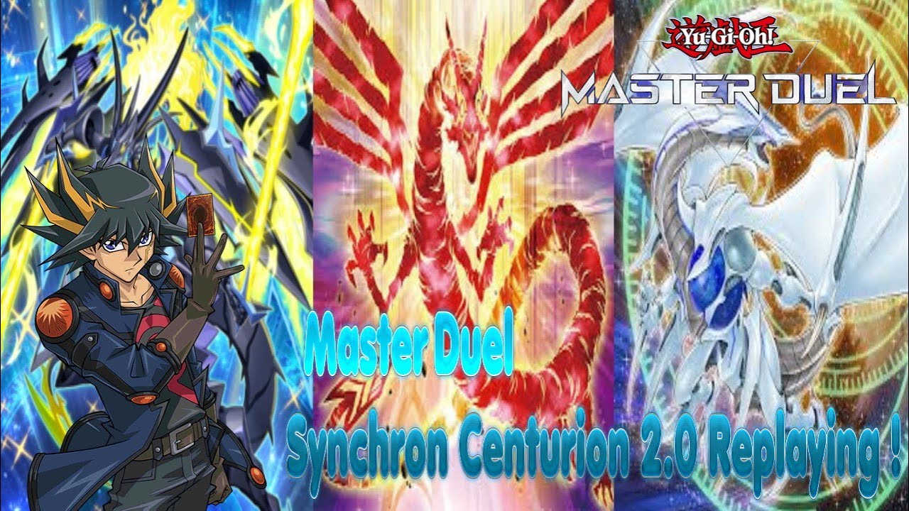 [Master Duel] Synchron Centurion 2.0 Replaying! - YouTube