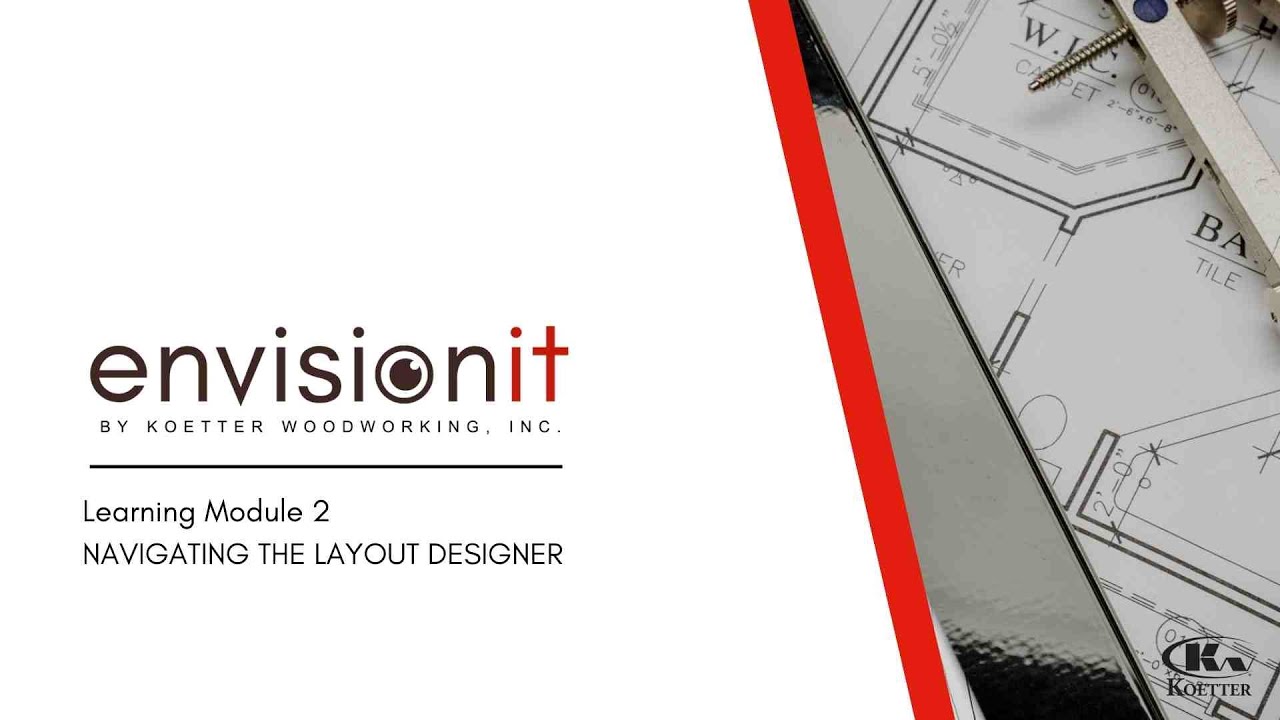 envisionit Learning Module 2 - Utilizing the Layout Designer - YouTube