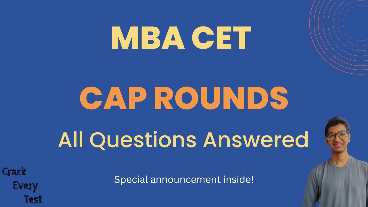 MBA CET CAP Round | When? How? | All questions Answered | Special ...
