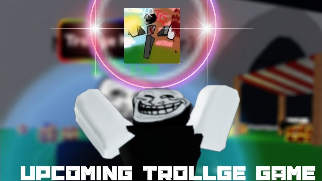 New upcoming Trollge game!!! - YouTube