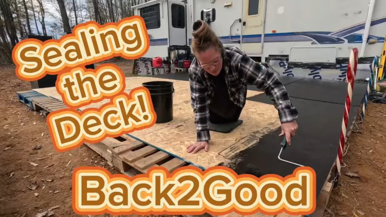 Sealing the deck! | Off-grid Living, RV Life, Couple build - YouTube
