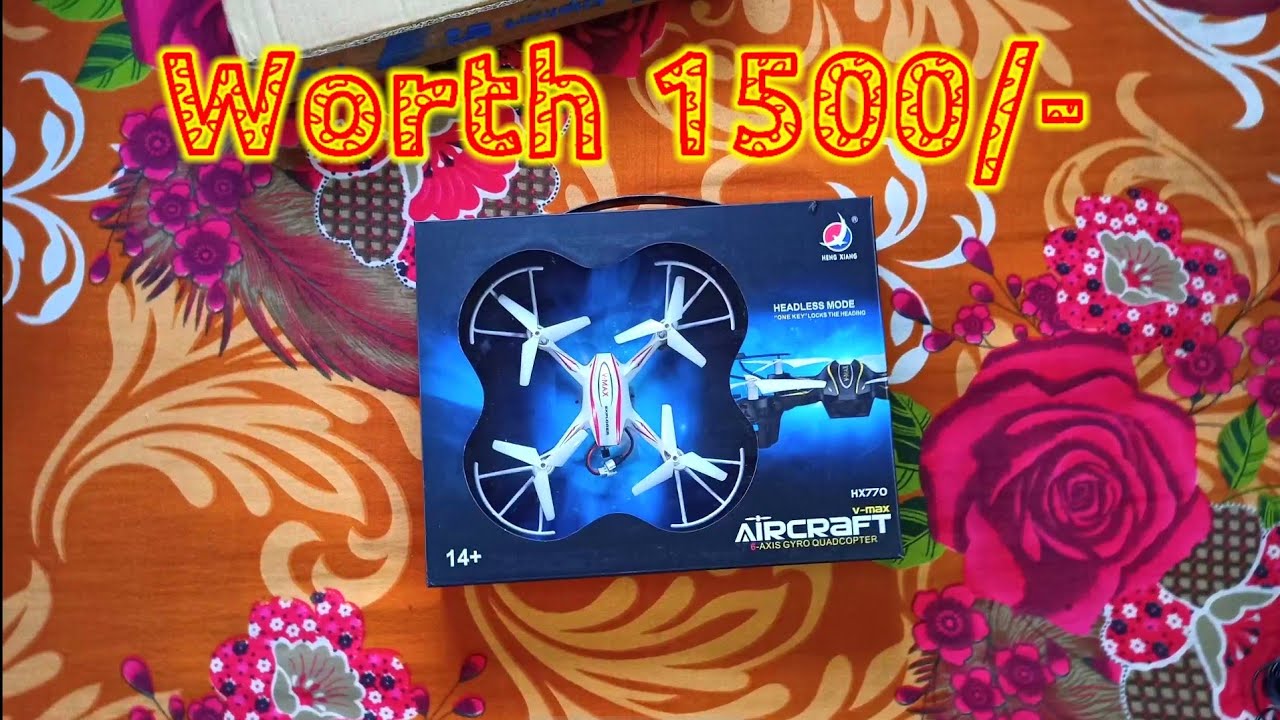 V-Max Aircraft Hx 770 Drone Unboxing And Review | 1500 Under Drone # ...