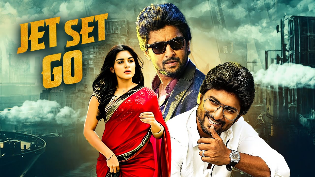 Jet Set Go (2016) | Nani's Latest South Action Thriller | South Action ...