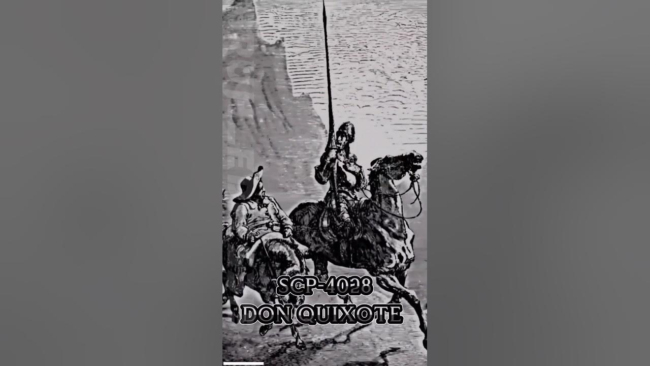 Scp 4028 Don Quixote Vs Anime Inspired By Capeditz219 Youtube