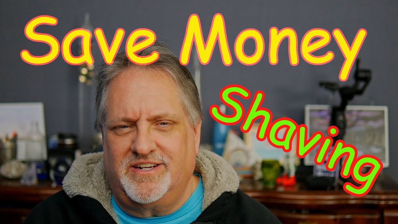 How I Am Saving Money Shaving - YouTube