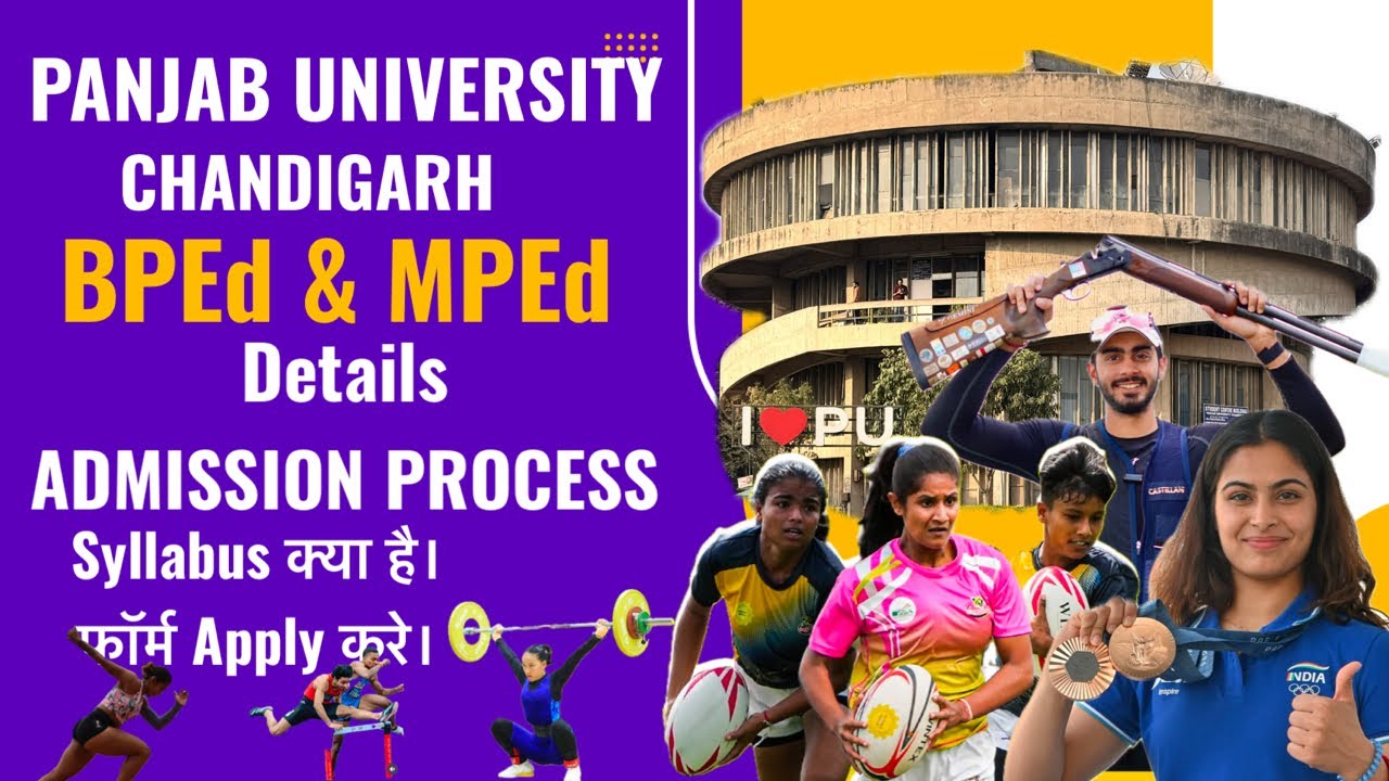 Bped Course details Panjab University Chandigarh | Eligibility, fees ...