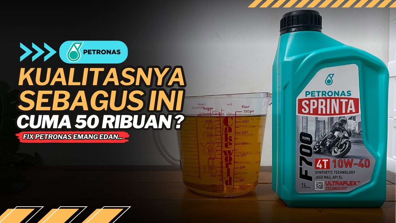 🔴ALASAN KENAPA PETRONAS SPRINTA F700 10W-40 JADI PILIHAN PALING MASUK ...