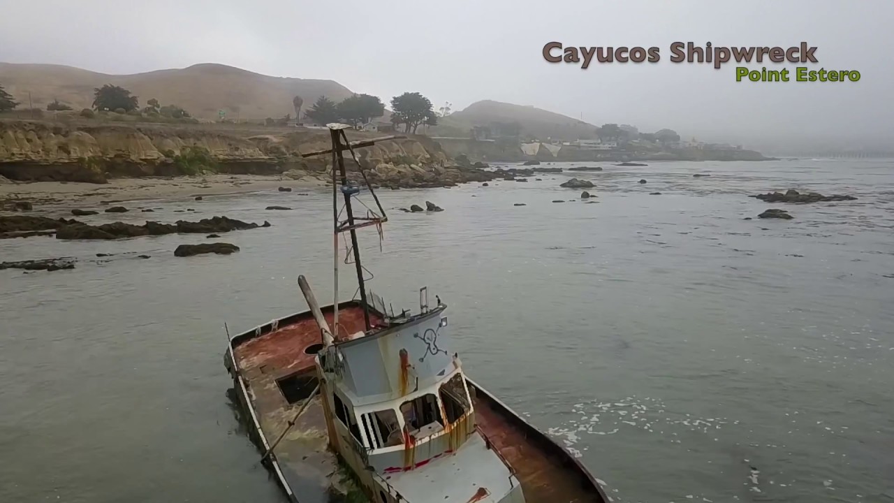 Cayucos Shipwreck by Drone (Point Estero) - YouTube