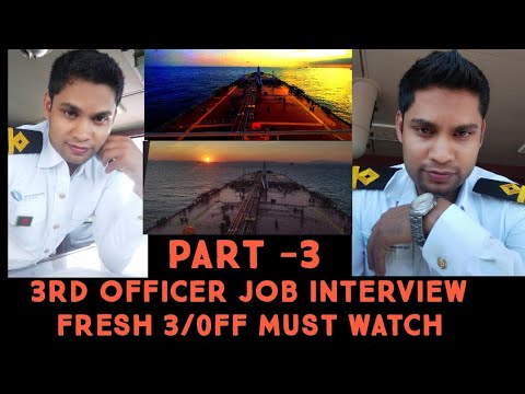 3rd officer job interview,2nd officer job interview for ship.junior officer job interview for ...