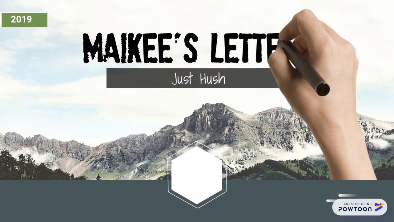 Just Hush - Maikee's Letters Lyrics - YouTube