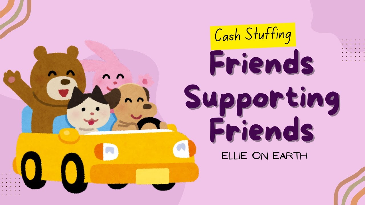 Sunday Cash Stuffing: Friends Supporting Friends - YouTube