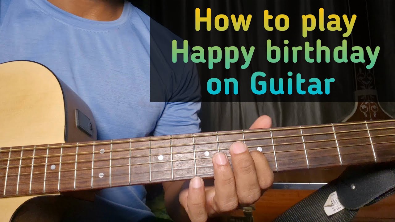 Happy Birthday | Guitar Tab | Easy Guitar tutorial | C Major Scale ...