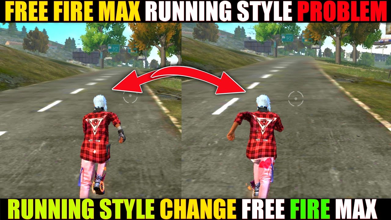 Free fire Max Running Style Problem | FF Max Running Style Settings ...