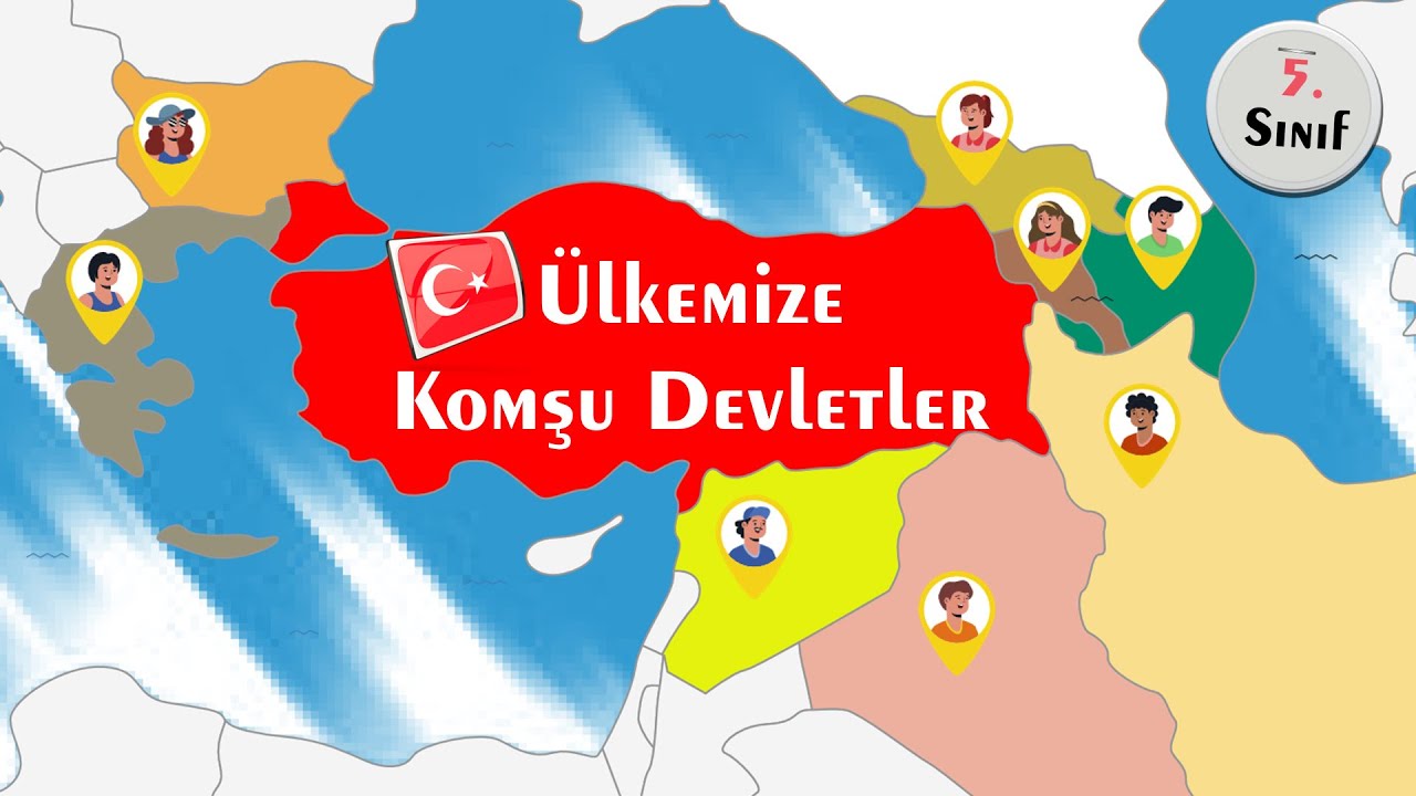 5. Sınıf Sosyal Bilgiler: Ülkemize Komşu Devletler Konu Anlatımı - YouTube