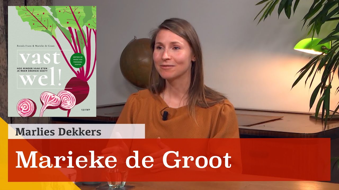 #922: Wat moet je weten als je gaat vasten? Een gesprek met Marieke de ...