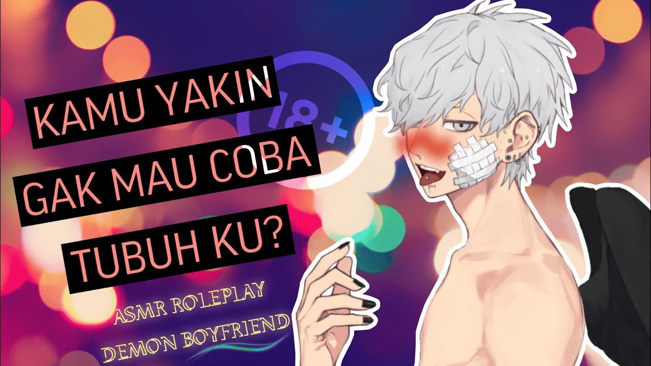 ASMR | Demon Boyfriend | Kamu Yakin? | Asmr Cowok | Spicy Asmr | Asmr Boyfriend - YouTube
