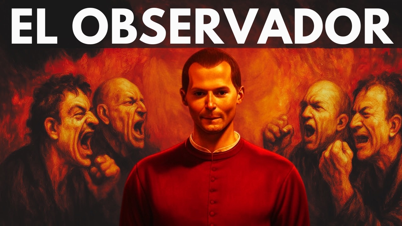 🧠 El Observador es lo Observado | La Estrategia Mental que Maquiavelo ...