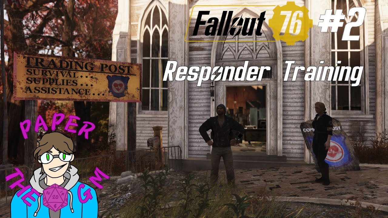 Responder Training- Fallout 76-Episode 2 - YouTube