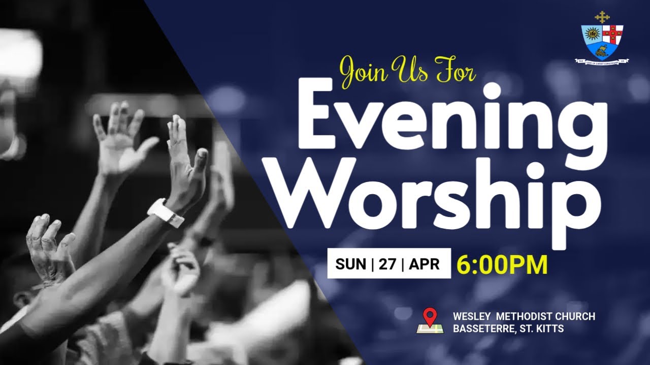 Circuit Evening Worship - Wesley Methodist Church - YouTube