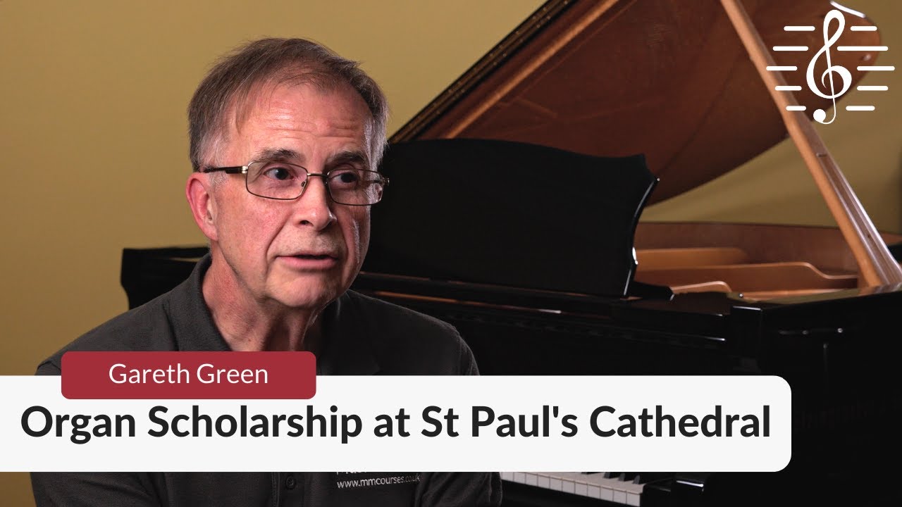 Organ Scholarship at St Paul's Cathedral - An Interview with Gareth ...