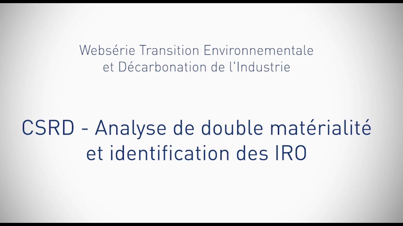 21 - RSE - Analyse de double matérialité et identification des IRO ...