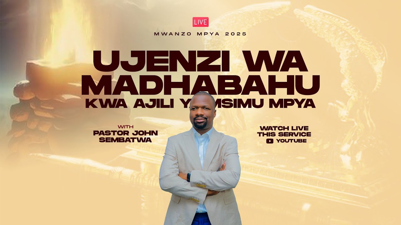 🔴 LIVE: Ujenzi wa Madhabahu | 12 Jan 2025 | Pastor John Sembatwa. - YouTube