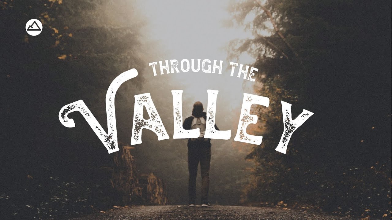 Through the Valley | Pastor Mike Barbera | Believers Church - YouTube