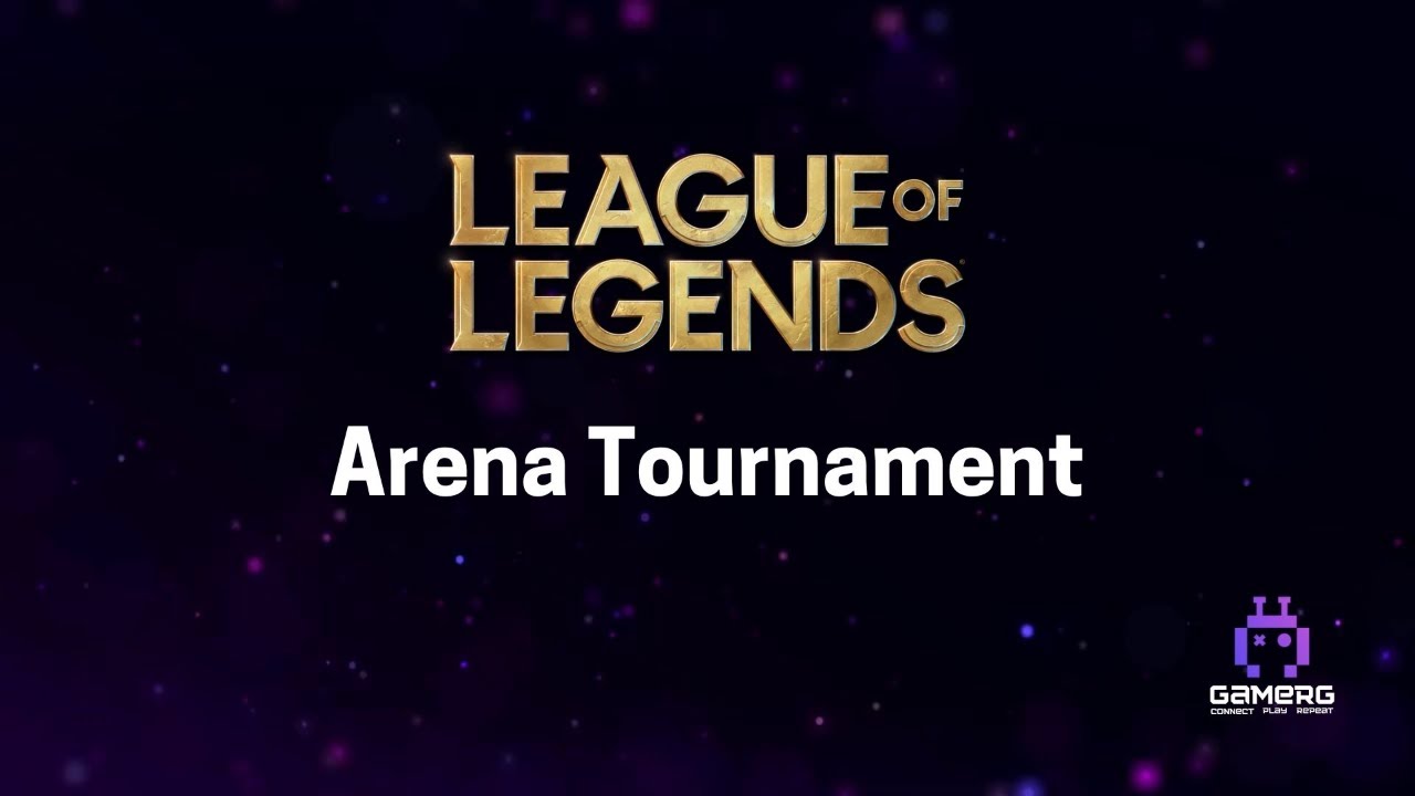 GamerG League of Legends Arena Tournaments Starter Guide - YouTube
