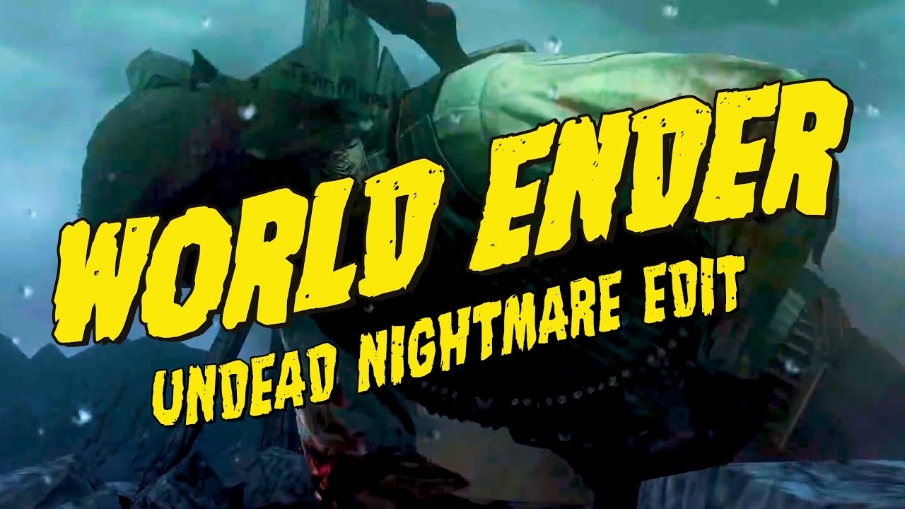 World Ender | Undead Nightmare Edit / GMV - YouTube