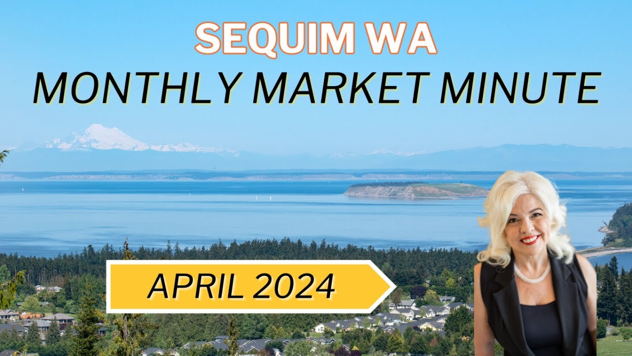 April's Monthly Market Minute In Sequim, Wa Is Here! - YouTube