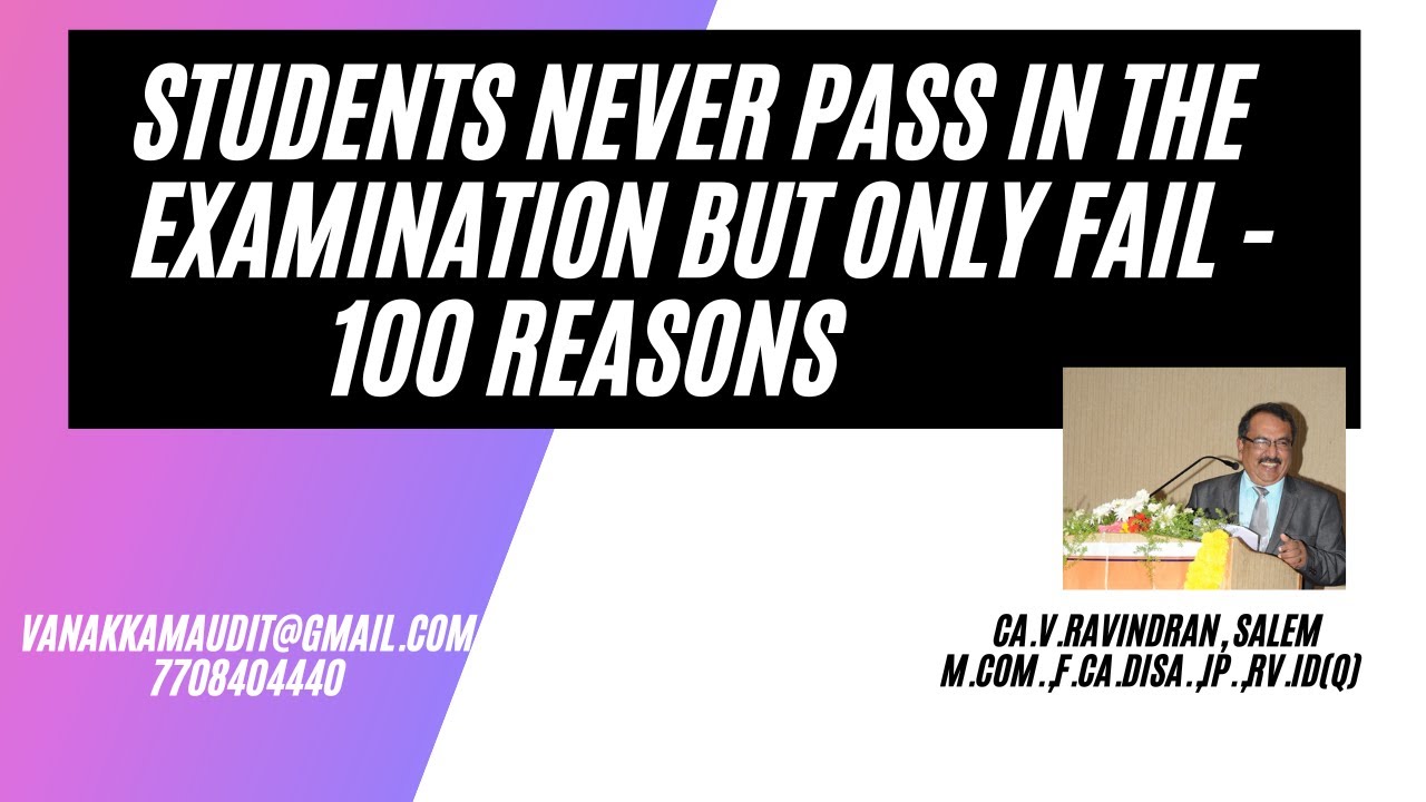 (Tamil Version) Students Never Pass in the Examination but only Fail ...