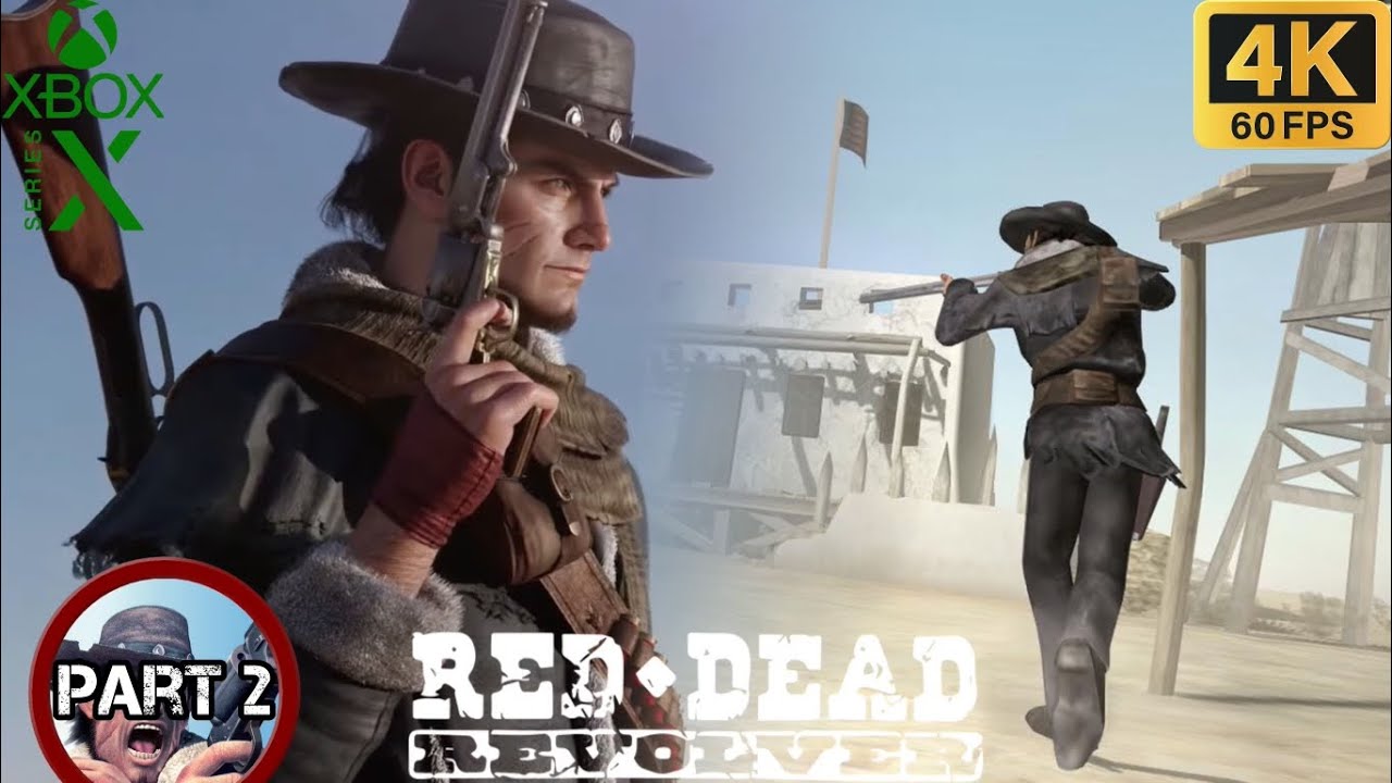 RED DEAD REVOLVER Gameplay Playthrough Part 2 (4K 60FPS) No Commentary ...