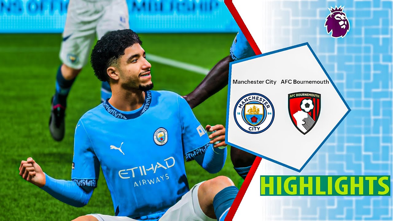 Manchester City Vs AFC Bournemouth Match Highlights | EPL R37 FC 25 - YouTube