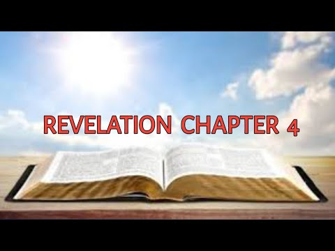 REVELATION CHAPTER 4 [ DOOR WAS OPENED IN HEAVEN ] - YouTube