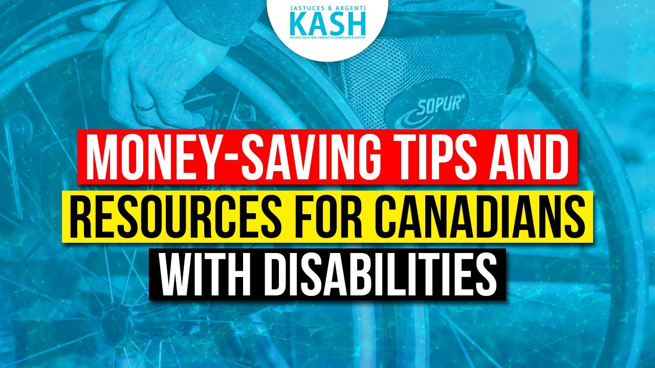 Money-Saving Secrets For Canadians With DISABILITIES I How to banking ...