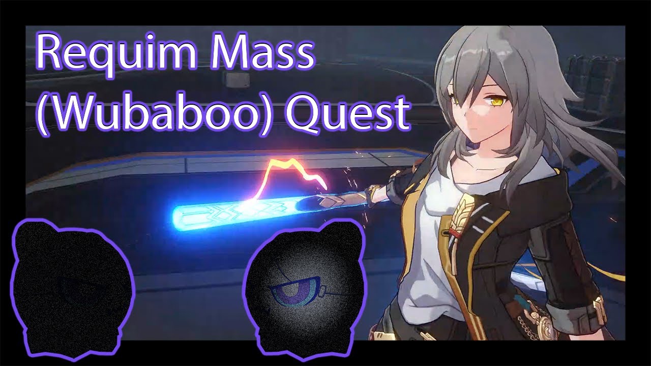 Honkai: Star Rail - Requim Mass (Wubaboo) Quest - YouTube