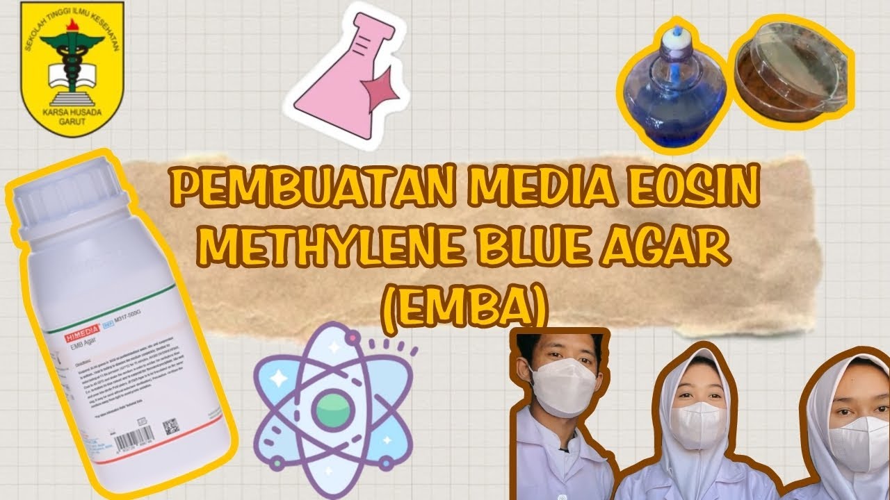 PEMBUATAN MEDIA EOSIN METHYLENE BLUE AGAR (EMBA)||ANALIS KESEHATAN ...