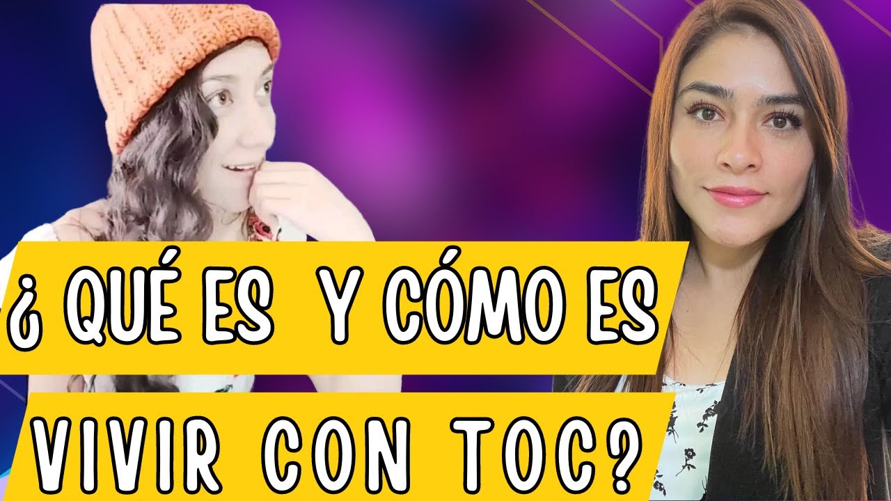 ¿QUÉ ES EL TRASTORNO OBSESIVO COMPULSIVO - TOC ? CAUSAS Y CÓMO ES VIVIR ...