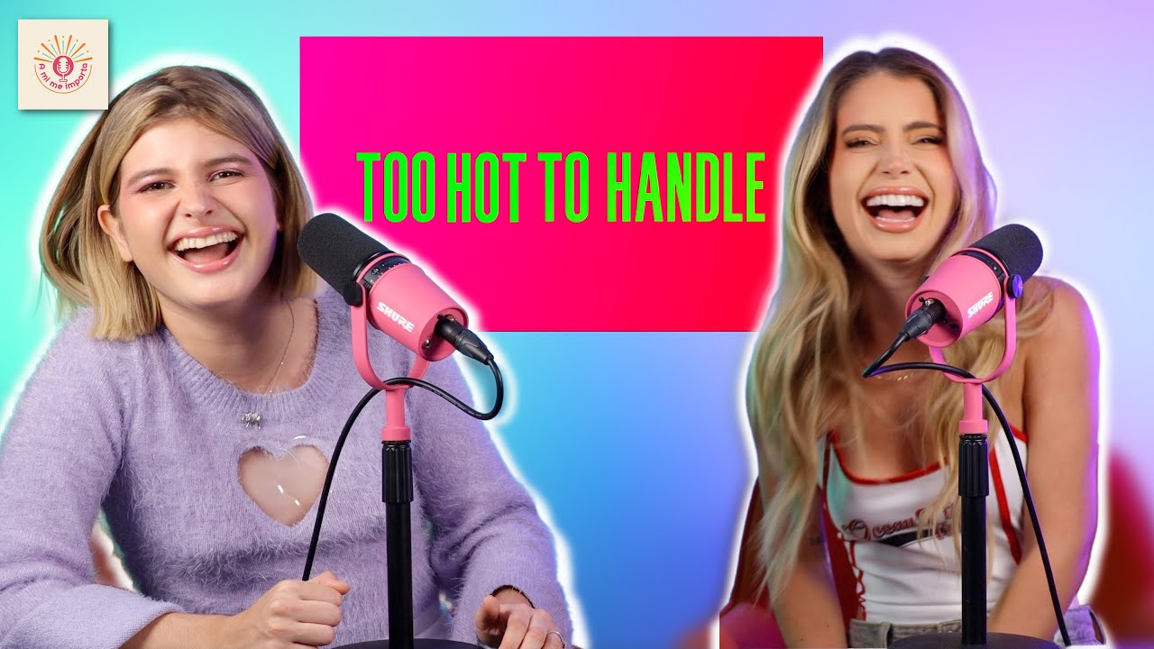 LA VERDAD DE TOO HOT TO HANDLE - A mi me importa con Flavia - YouTube