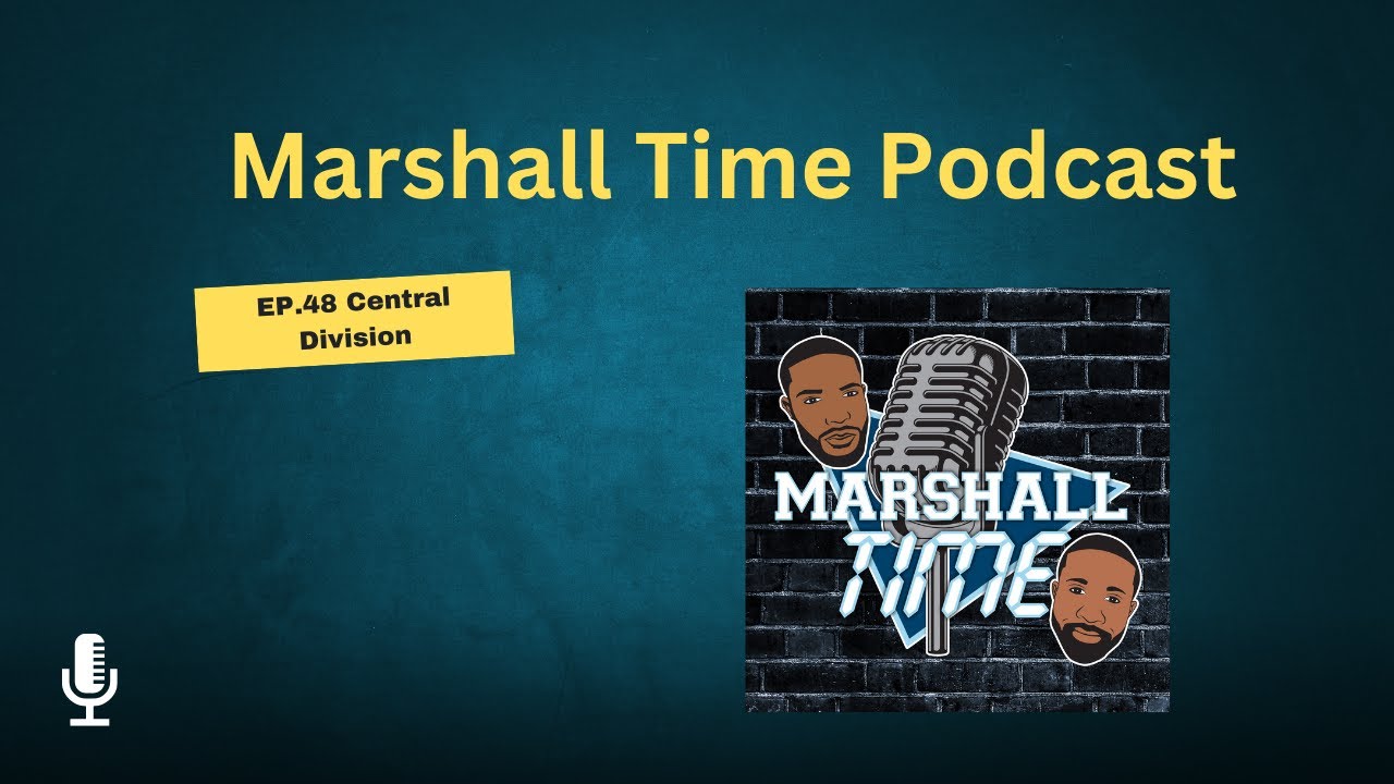 Marshall Time Podcast Episode 48: Central Division - YouTube
