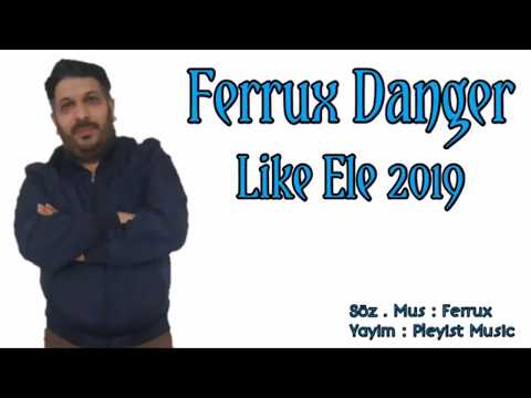 Ferrux Danger - Like Ele ( Official Audio )